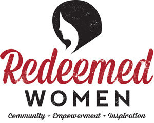 Redeemed Women – Where friends are made and lives are changed!